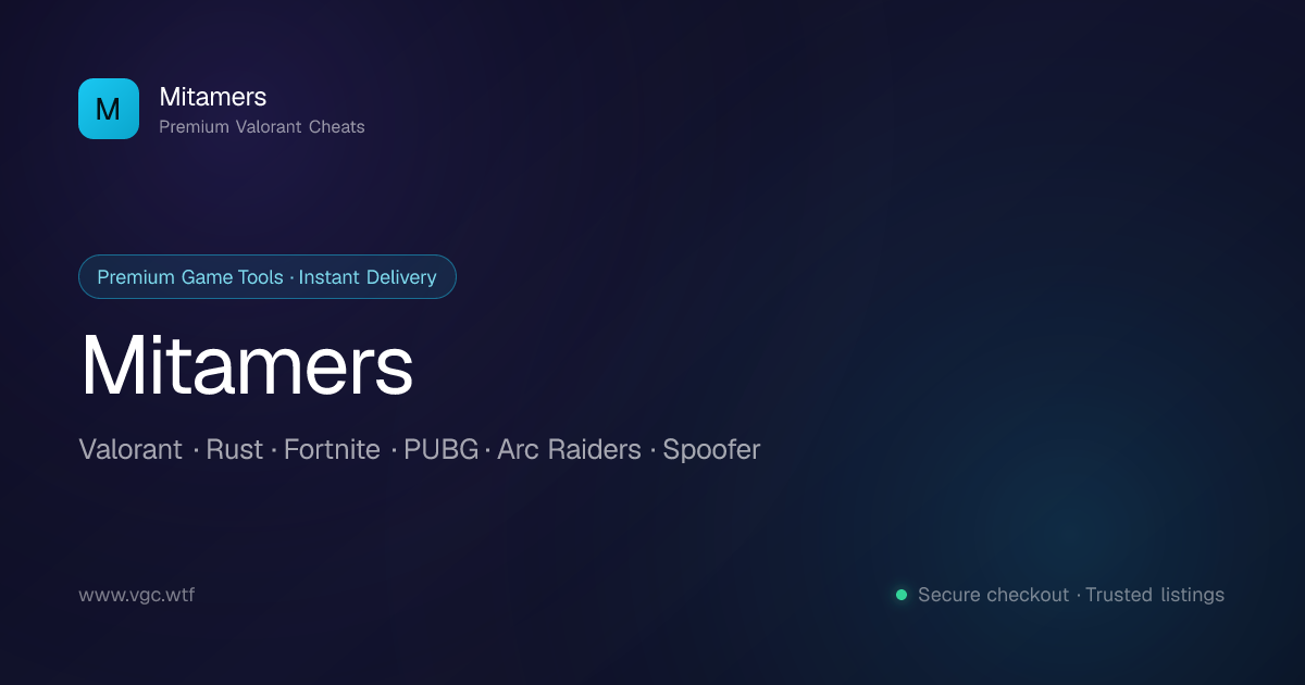 Mitamers Official Site | Private Game Cheats & Instant Delivery